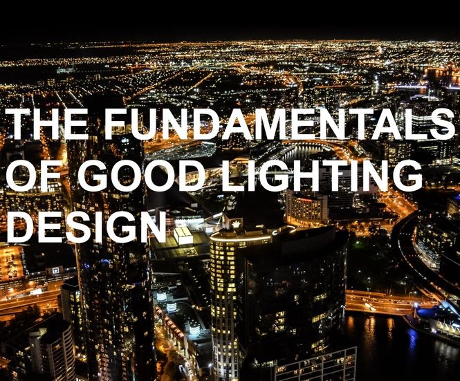 The fundamentals of good lighting design | Selux UK